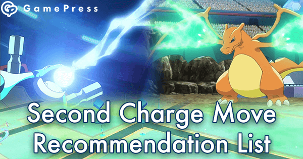 Second Charge Move Recommendation List | Pokemon GO Wiki - GamePress