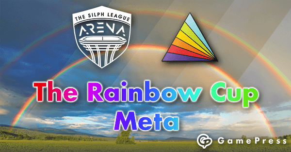 The Rainbow Cup Meta | Pokemon GO Wiki - GamePress