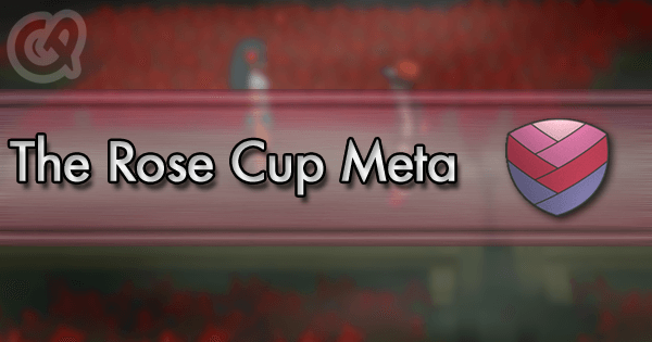 The Rose Cup Meta | Pokemon GO Wiki - GamePress