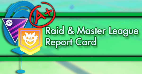Raid & Master League Report Card August 2020 | Pokemon GO Wiki - GamePress