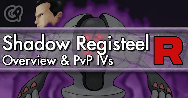Shadow Registeel - Overview & PvP IVs | Pokemon GO Wiki - GamePress