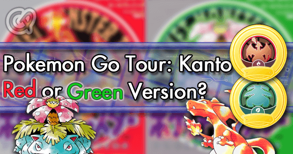 Go Tour Kanto Should I Play Red Or Green Pokemon Go Wiki Gamepress